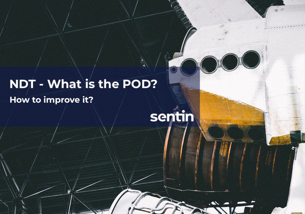What is the POD - Probability Of Detection in NDT? - sentin